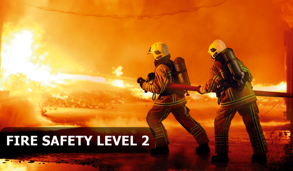 Fire Safety Level 2: – Zeal International Training Centre